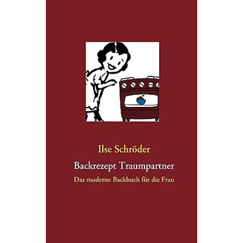 【】Backrezept Traumpartner
