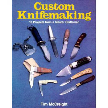 Custom Knife-Making