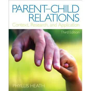 Parent-Child Relations: Context, Research, a...