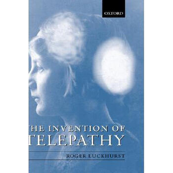 The Invention of Telepathy: 1870-1901