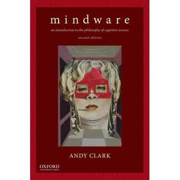 Mindware: An Introduction to the Philosophy ...
