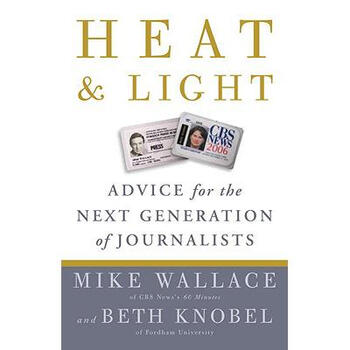 Heat and Light: Advice for the Next Generati...