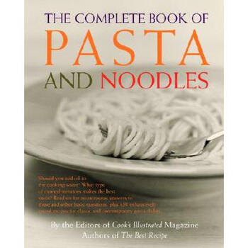 The Complete Book of Pasta and Noodles: A Co...