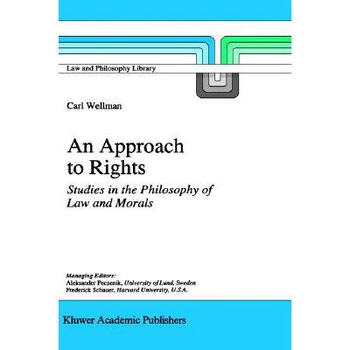 An Approach to Rights : Studies in the Philo...