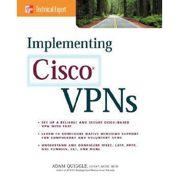 【】Implementing Cisco VPNs