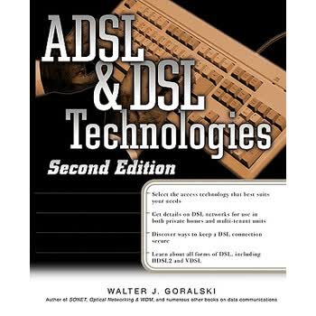 【】ADSL and DSL Technologies