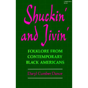 【】Shuckin' and Jivin': Folklore fr