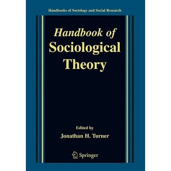 【】Handbook of Sociological Theory