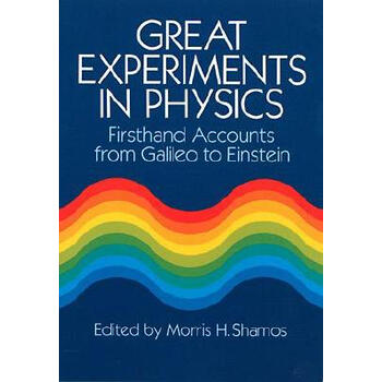 【】Great Experiments in Physics: Firsthand