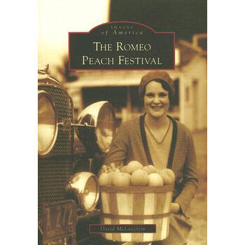 【】The Romeo Peach Festival