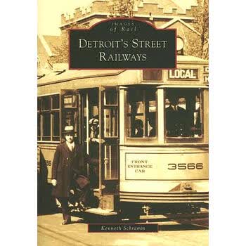 【】Detroit's Street Railways