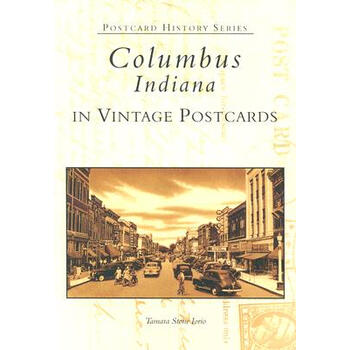 【】Columbus, Indiana in Vintage