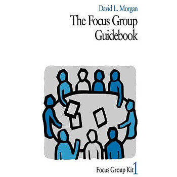 【】The Focus Group Guidebook