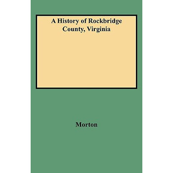 【】A History of Rockbridge County,
