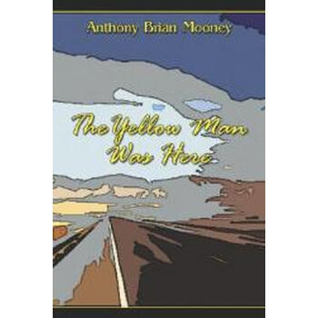 【】The Yellow Man Was Here