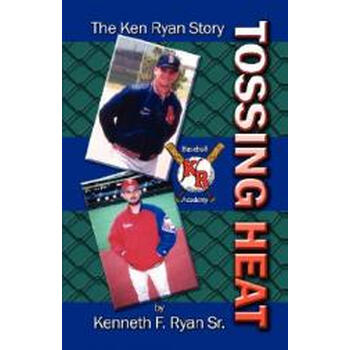 【】Tossing Heat: The Ken Ryan Story