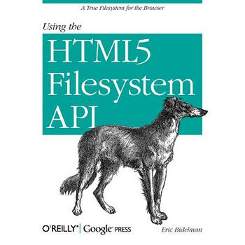 【】Using the Html5 Filesystem API
