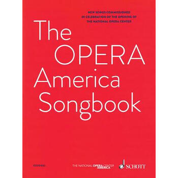 【】The Opera America Songbook for Voice and