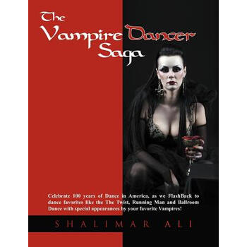 【】The Vampire Dancer Saga