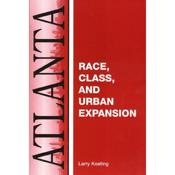 【】Atlanta: Race, Class and Urb