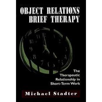 【】Object Relations Brief Therapy: