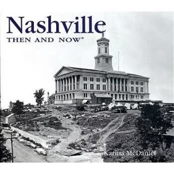 【】Nashville Then & Now