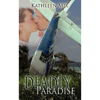 【】Deadly Paradise