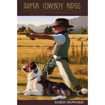 【】Super Cowboy Rides