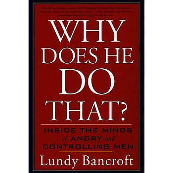 Why Does He Do That?: Inside the Minds of An...