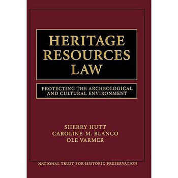 Heritage Resources Law: Protecting The Arche...