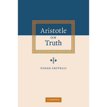 Aristotle on Truth