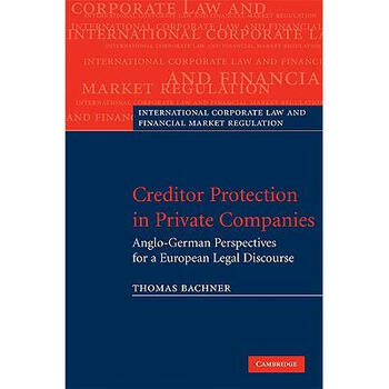 Creditor Protection in Private Companies: An...