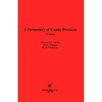 A Formulary of Candy Products