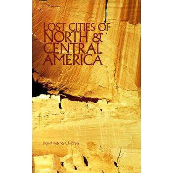【】Lost Cities of North & Central