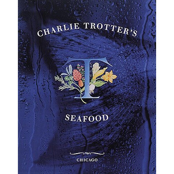 【】Charlie Trotter's Seafood