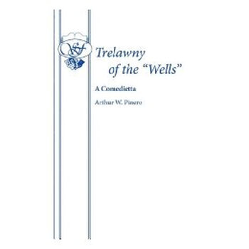 【】Trelawny of the 