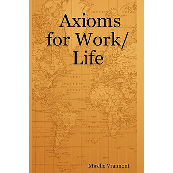 【】Axioms for Work/Life
