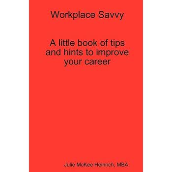 【】Workplace Savvy