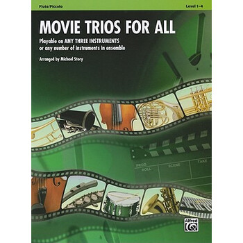 【】Movie Trios for All: Flute/Piccolo: