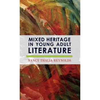 【】Mixed Heritage in Young Adul