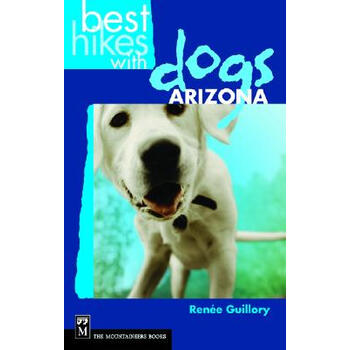 【】Best Hikes with Dogs Arizona