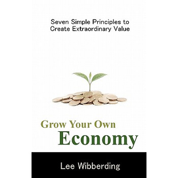 【】Grow Your Own Economy