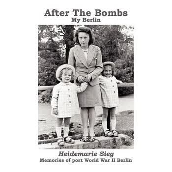 【】After the Bombs - My Berlin