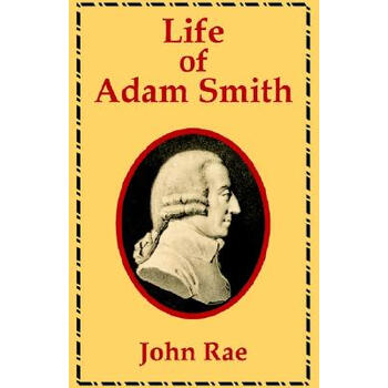 【】Life of Adam Smith