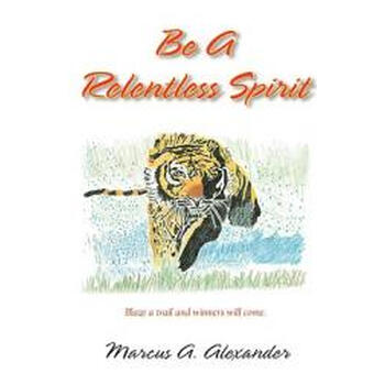 【】Be a Relentless Spirit