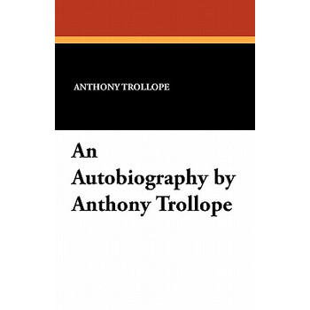 【】An Autobiography by Anthony