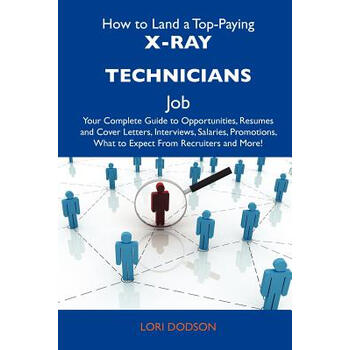 【】How to Land a Top-Paying X-Ray