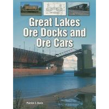 【】Great Lakes Ore Docks and Ore