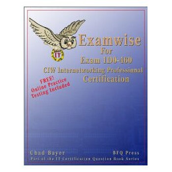 【】Examwise for Exam 1d0-460 CIW