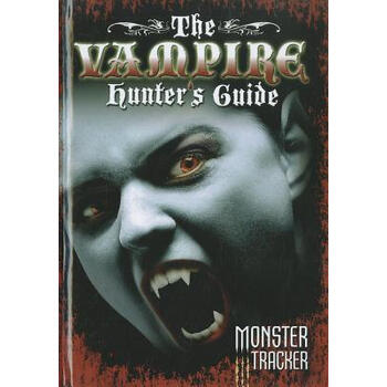 【】The Vampire Hunter's Guide